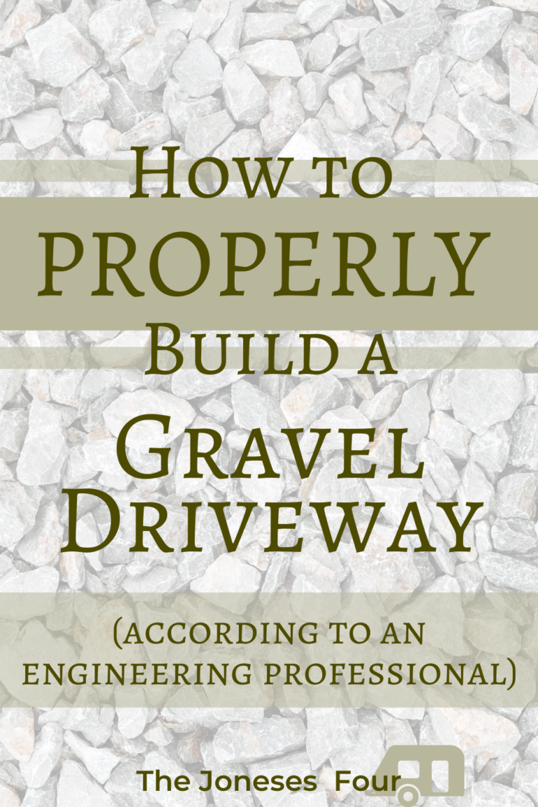 How to Properly Build a Gravel Driveway - The Joneses Four